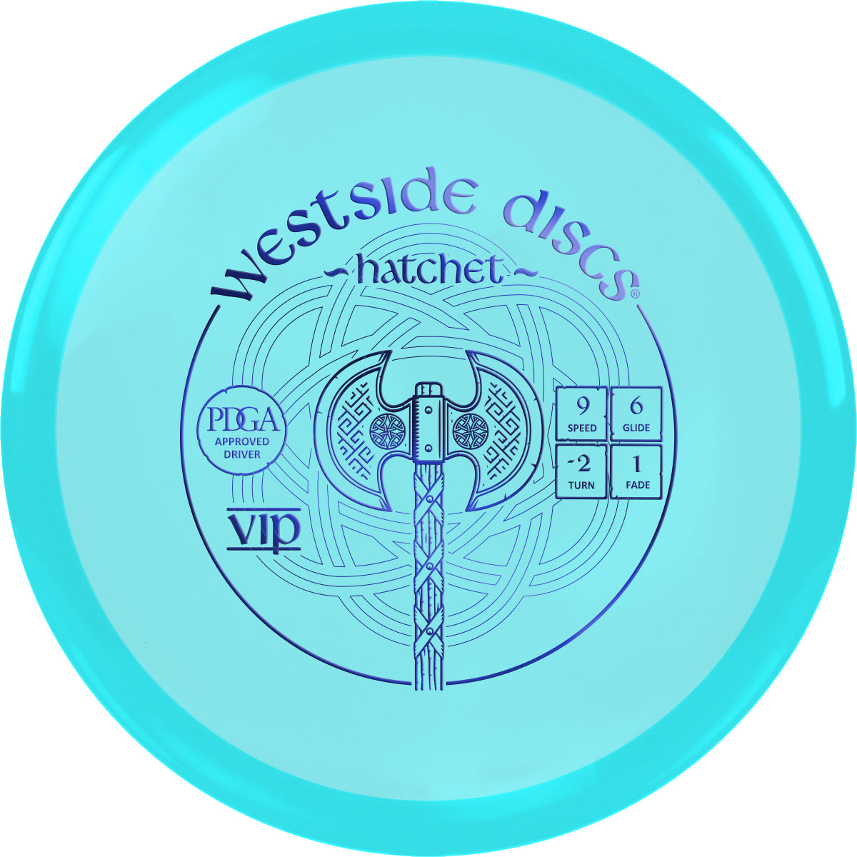 Westside - Hatchet (VIP) – Ace Runners Disc Golf